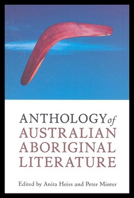 【预售】Anthology of Australian Aboriginal Literature