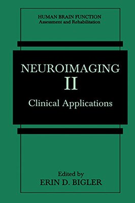 【预订】Neuroimaging II: Clinical Applications