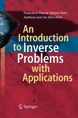 【预订】An Introduction to Inverse Problems ...