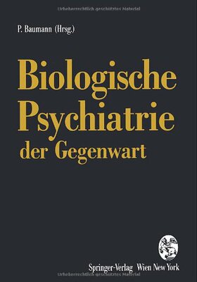 【预订】Biologische Psychiatrie Der Gegenwar...