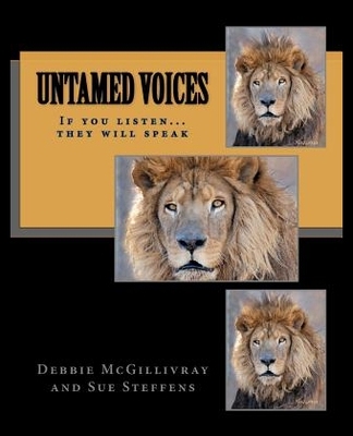【预售】Untamed Voices: If You Listen They Wil