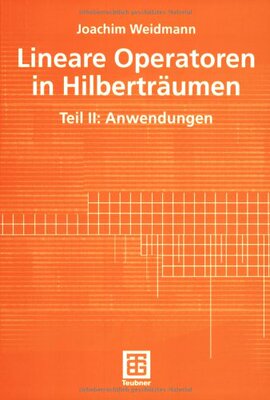 【预售】Lineare Operatoren in Hilbertraumen:...