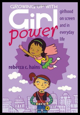【预售】Growing Up with Girl Power: Girlhood...