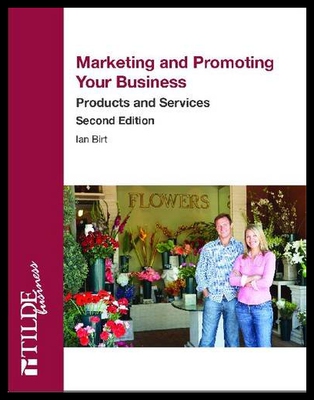 【预售】Marketing and Promoting Your Business: Products a