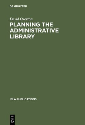 【预售】Planning the Administrative Library