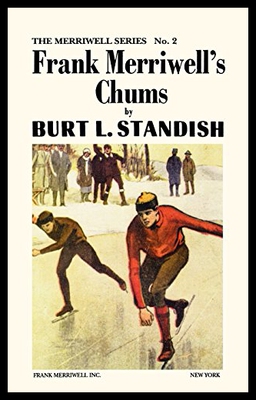 【预售】Merriwell Series #2: Frank Merriwell's Chums