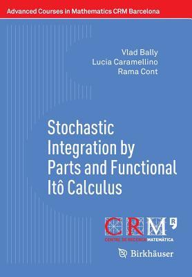 【预订】Stochastic Integration by Parts and ...