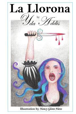 【预售】La Llorona by Yda Addis