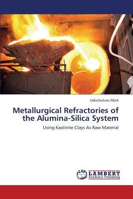 【预售】Metallurgical Refractories of the Al...