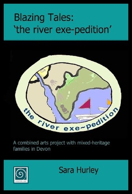 【预售】Blazing Tales: 'The River Exe-Pedition'