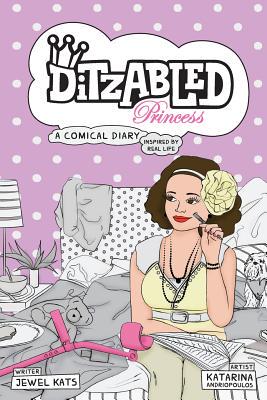 【预售】Ditzabled Princess: A Comical Diary Inspired b...