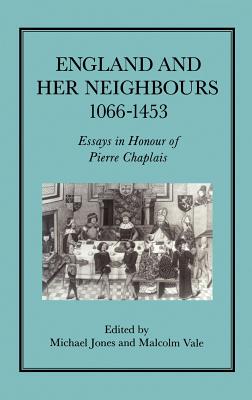 【预售】England and Her Neighbours, 1066-1453