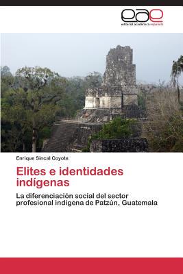 【预售】Elites E Identidades Indigenas