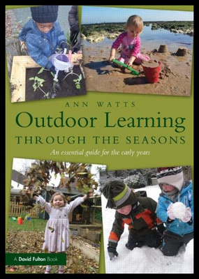 【预售】Outdoor Learning Through the Seasons: An Essentia
