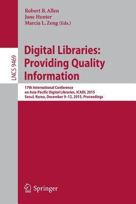 【预订】Digital Libraries: Providing Quality...