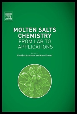 【预售】Molten Salts Chemistry: From Lab to Applications