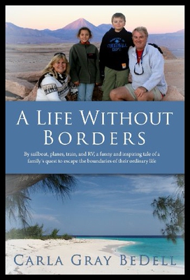 【预售】A Life Without Borders: By Sailboat, Planes, Trai