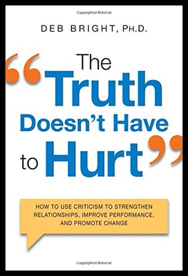 【预售】The Truth Doesn't Have to Hurt: How to Use Critic