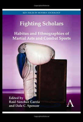 【预售】Fighting Scholars: Habitus and Ethnographies of M