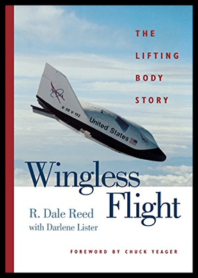 【预售】Wingless Flight: The Lifting Body Story