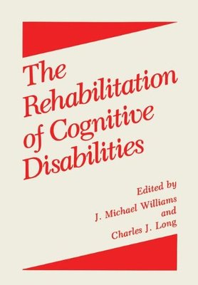 【预售】The Rehabilitation of Cognitive Disabilities