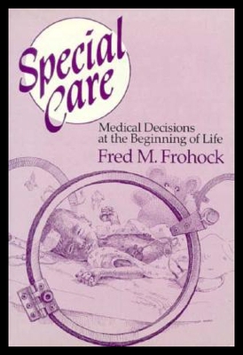 【预售】Special Care: Medical Decisions at the Beginnin