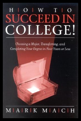 【预售】How to Succeed in College!: Choosing...