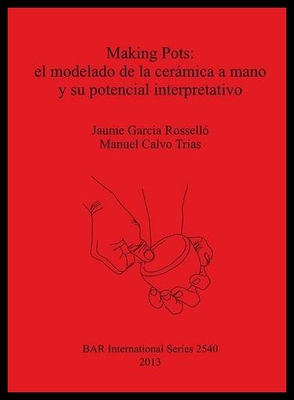 【预售】Making Pots: El Modelado de La Ceramica a Mano y