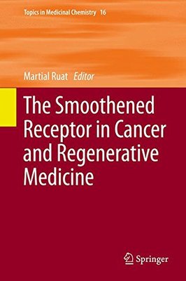 【预订】The Smoothened Receptor in Cancer an...