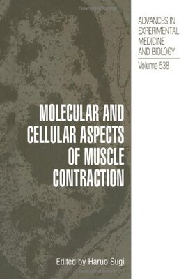 【预售】Molecular and Cellular Aspects of Muscle Contraction