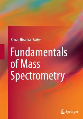 【预订】Fundamentals of Mass Spectrometry