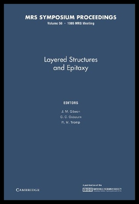 【预售】Layered Structures and Epitaxy: Volume 56