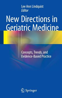 【预订】New Directions in Geriatric Medicine