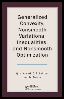 【预售】Generalized Convexity, Nonsmooth Variational Ineq