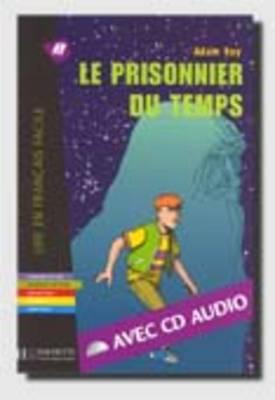 【预售】Le Prisonnier Du Temps. Lire En Francais Facile A2