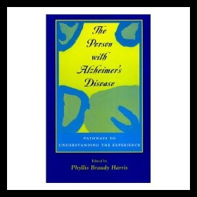 【预售】The Person with Alzheimer's Disease: Pathways to