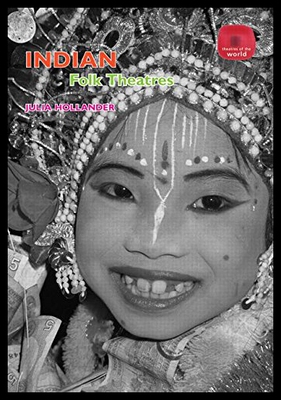 【预售】Indian Folk Theatres