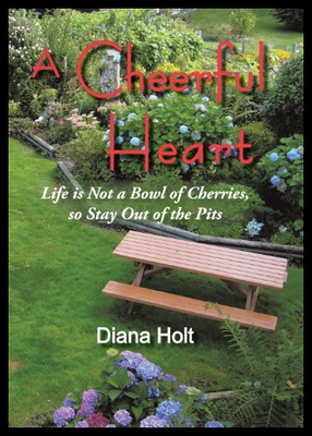 【预售】A Cheerful Heart: Life Is Not a Bowl of Cherries,