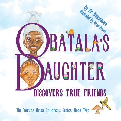 【预售】Obatala's Daughter Discovers True Friends