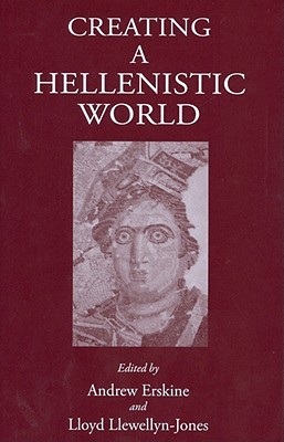 【预售】Creating a Hellenistic World