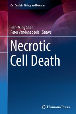 【预订】Necrotic Cell Death