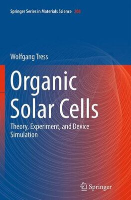 【预订】Organic Solar Cells: Theory, Experim...