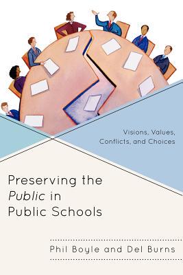 【预售】Preserving the Public in Public Schools: Visio...