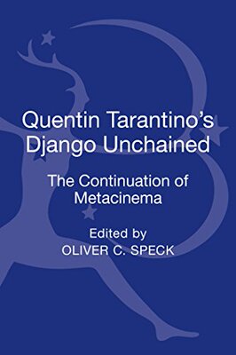 【预售】Quentin Tarantino's Django Unchained: The Cont...