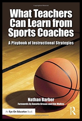 【预售】What Teachers Can Learn from Sports Coaches: A Pl