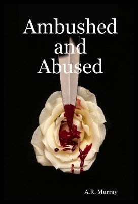 【预售】Ambushed and Abused