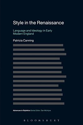 【预售】Style in the Renaissance: Language and Ideolog...
