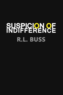 【预售】Suspicion of Indifference