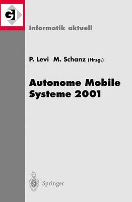 【预订】Autonome Mobile Systeme 2001: 17. Fa...