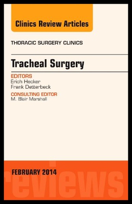 【预售】Tracheal Surgery, an Issue of Thoracic Surgery Cl
